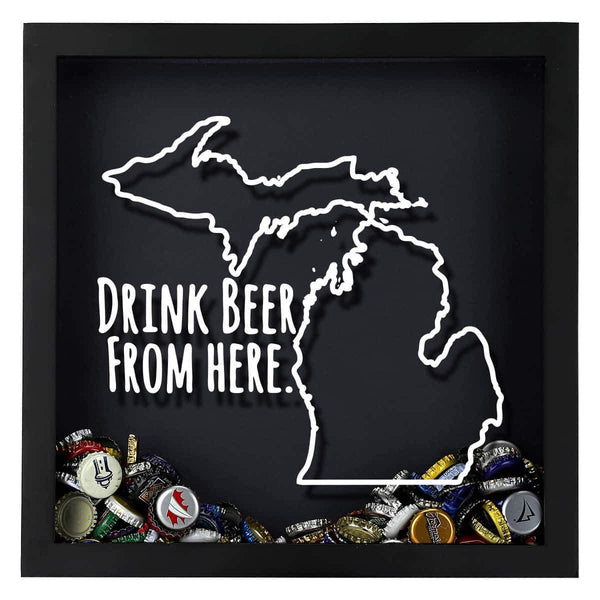 Michigan Drink Beer From Here Beer Cap Shadow Box - Torched Products