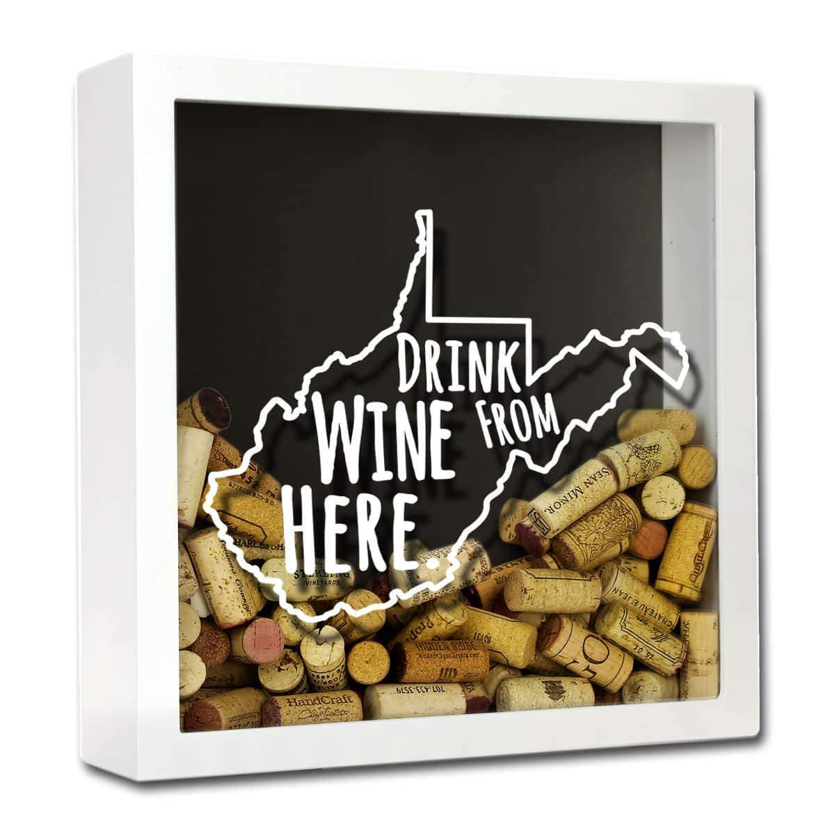 Torched Products Shadow Box White West Virginia Drink Wine From Here